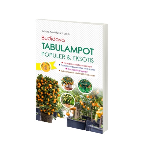 Jual Buku Panduan Tabulampot : Budidaya Tabulampot Populer dan Eksotis ...