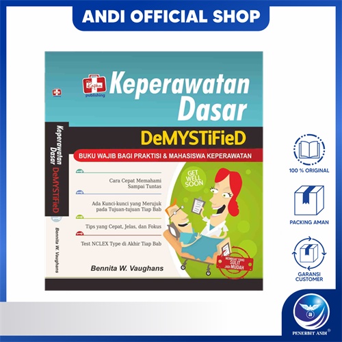 Jual Penerbit Andi - Keperawatan Dasar, Demystified Buku Wajib Bagi Praktisi Dan Mahasiswa ...