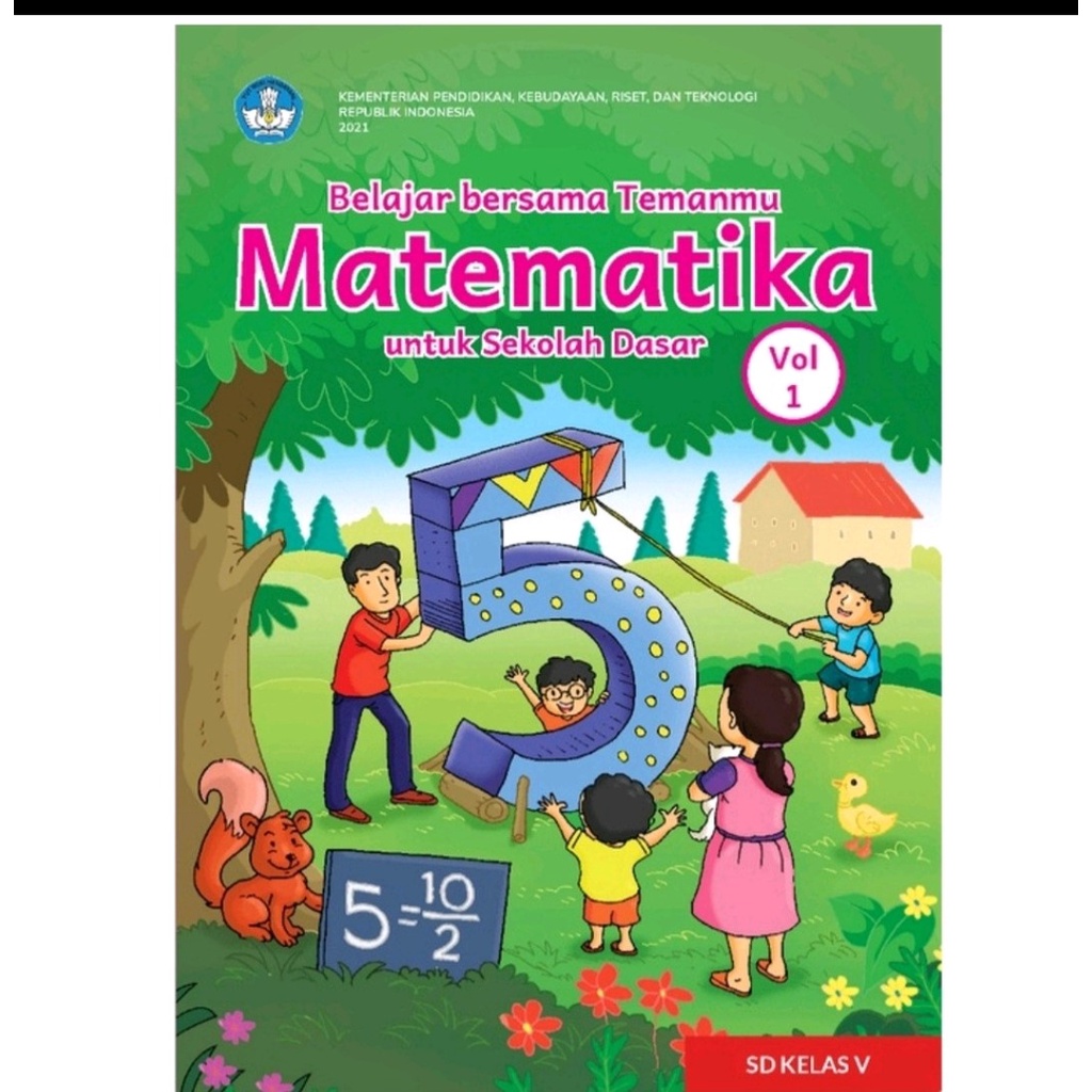 Jual BUKU MATEMATIKA: BELAJAR BERSAMA TEMANMU UNTUK SD/MI KELAS 5 VOL. 1 KURIKULUM MERDEKA 2022 ...