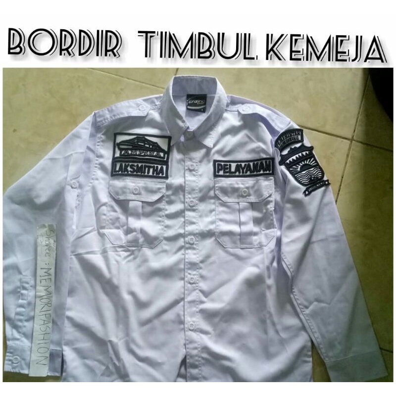 Jual CUSTOM KEMEJA BORDIR TIMBUL SATUAN & LUSINAN | Shopee Indonesia