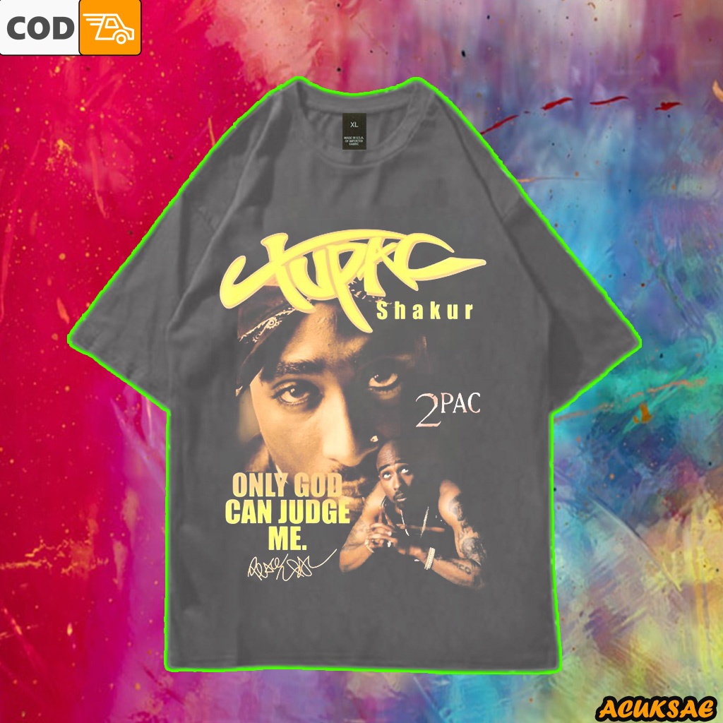 Jual Kaos Oversized Tupac Shakur 2PAC only god can judge me Unisex T ...