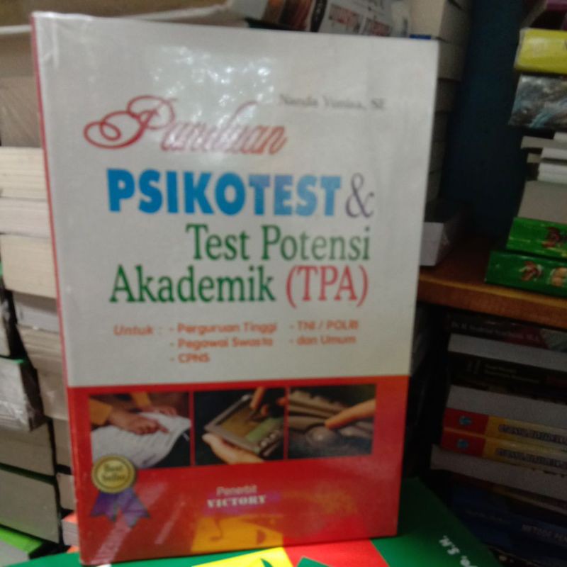 Jual PANDUAN PSIKOTEST&TEST POTENSI AKADEMIK (TPA) | Shopee Indonesia