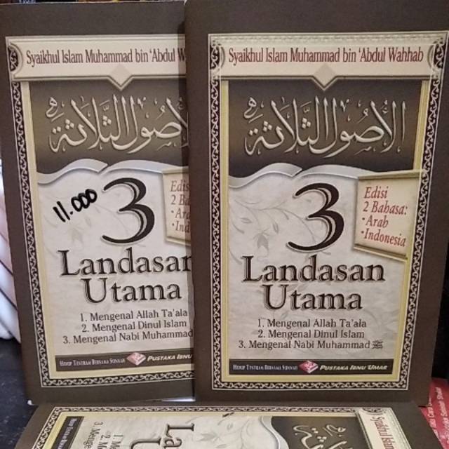 Jual BUKU 3 LANDASAN UTAMA MENGENAL ALLAH SWT, DINUL ISLAM & NABI ...