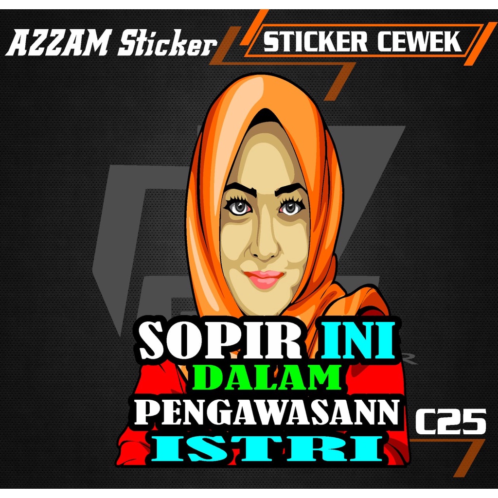Jual Stiker Cewek vector SOPIR INI DALAM decal mobil TRUCK Sticker KATA ...