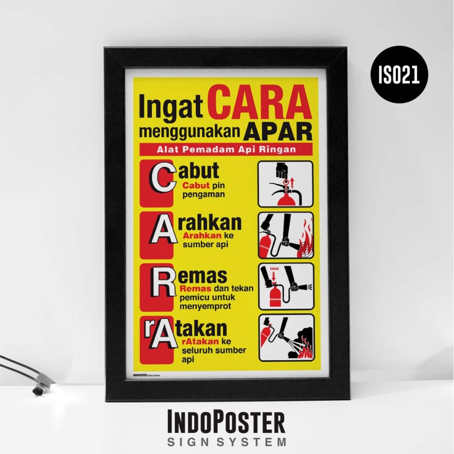 Jual IS021 Poster K3 Keselamatan Kerja Safety Apar Ingat CARA ...