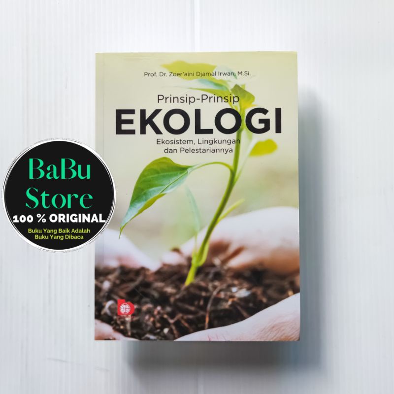 Jual Buku Prinsip-Prinsip EKOLOGI - Zoer'ani Djamal Irwan - Bumi Aksara BA ORIGINAL | Shopee ...