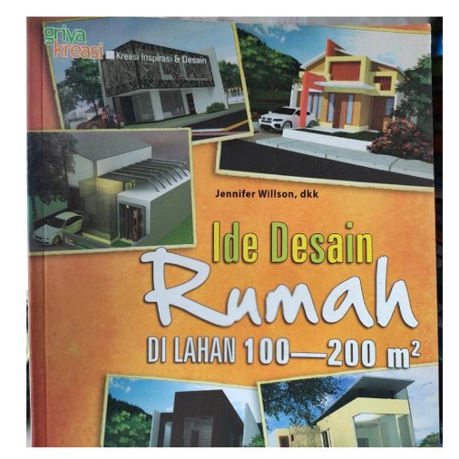 Jual Buku Ide Desain Rumah di Lahan 100-200 Meter - griya kreasi. | Shopee Indonesia