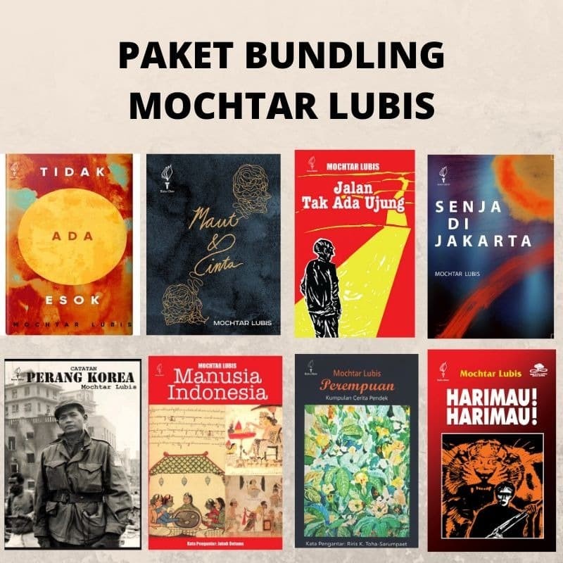 Jual karya Mochtar Lubis Tidak Ada Esok Maut dan Cinta Jalan Tak Ada ... Jual karya Mochtar Lubis Tidak Ada Esok Maut dan Cinta Jalan Tak Ada ...