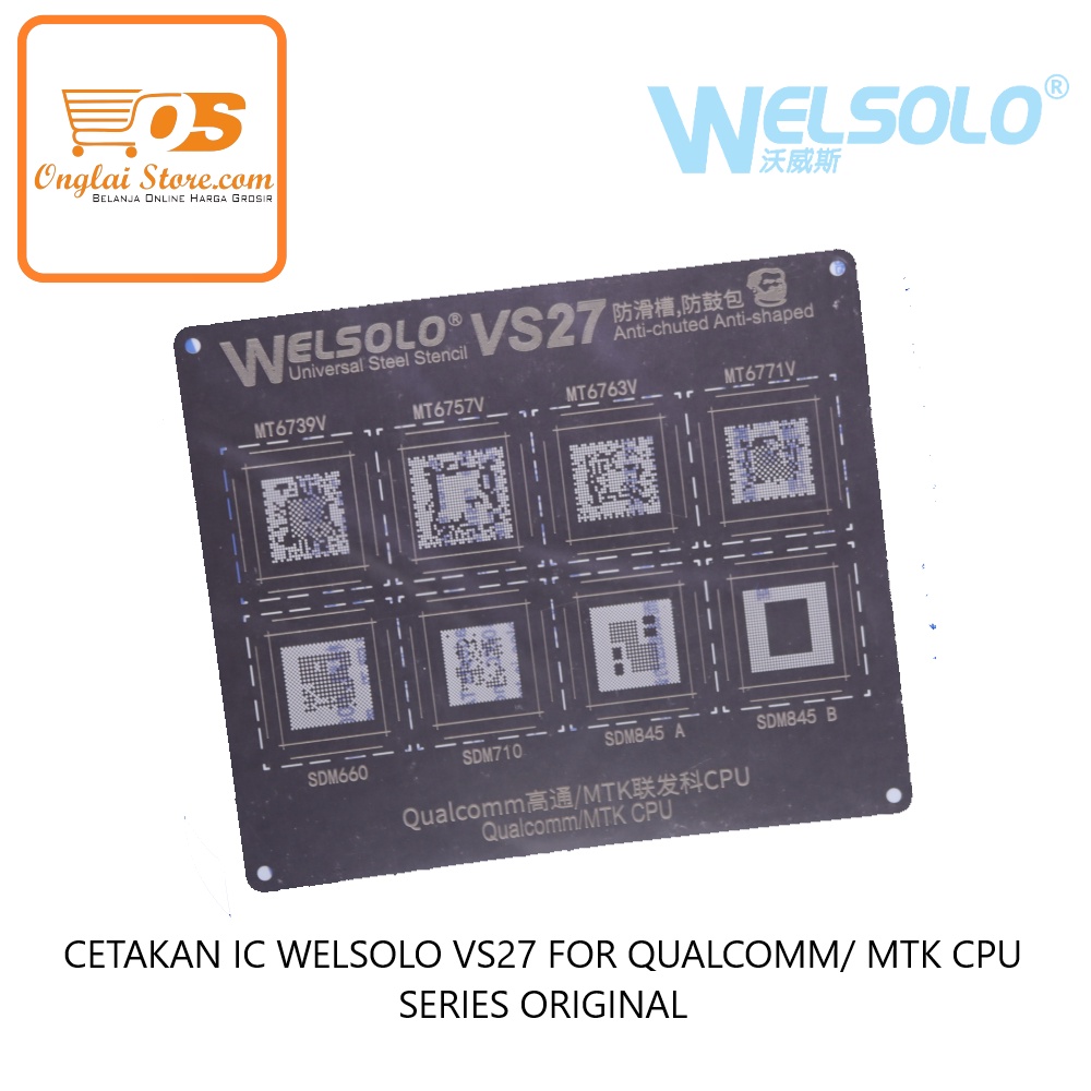 Jual CETAKAN IC WELSOLO VS27 FOR QUALCOMM/ MTK CPU SERIES ORIGINAL (70149) | Shopee Indonesia