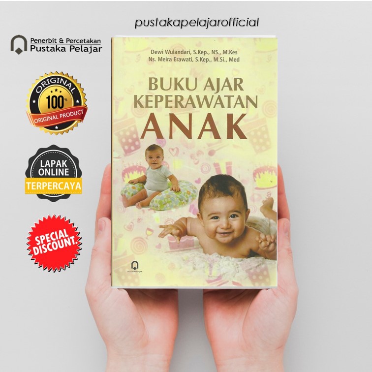 Jual BUKU AJAR KEPERAWATAN ANAK / DEWI WULANDARI / PUSTAKA PELAJAR | Shopee Indonesia