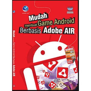Jual BUKU MUDAH MEMBUAT GAME ANDROID BERBASIS ADOBE AIR | Shopee Indonesia