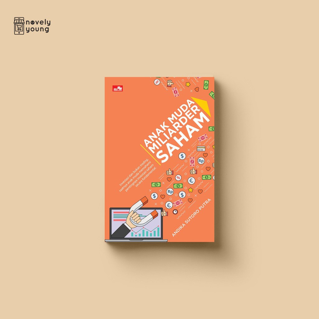 Jual Buku Anak Muda Miliarder Saham - Andika Sutoro Putra - Elex Media ...