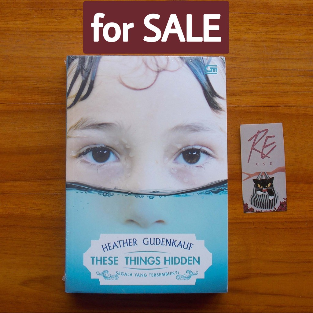 Jual These Things Hidden - Segala yang Tersembunyi By Heather Gudenkauf | Shopee Indonesia