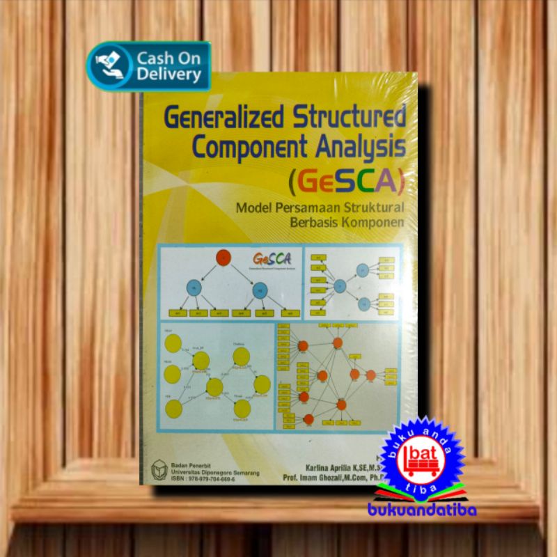 Jual Buku GENERALIZED STRUCTURED COMPONENT ANALYSIS GeSCA Model Persamaan Struktural Berbasis ...