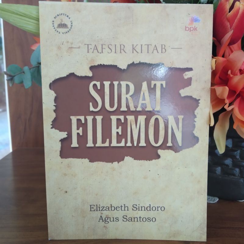 Jual Tafsiran Surat Filemon - Elizabeth & Agus Santoso | Shopee Indonesia