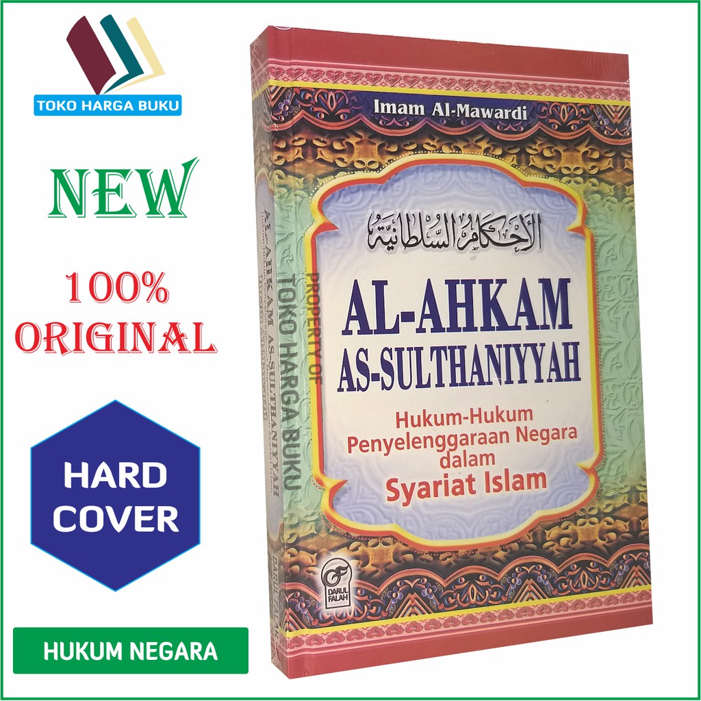 Jual Al-Ahkam As-Sulthaniyyah - Hukum-hukum Penyelenggaraan Negara dalam Syariat Islam AHKAM ...