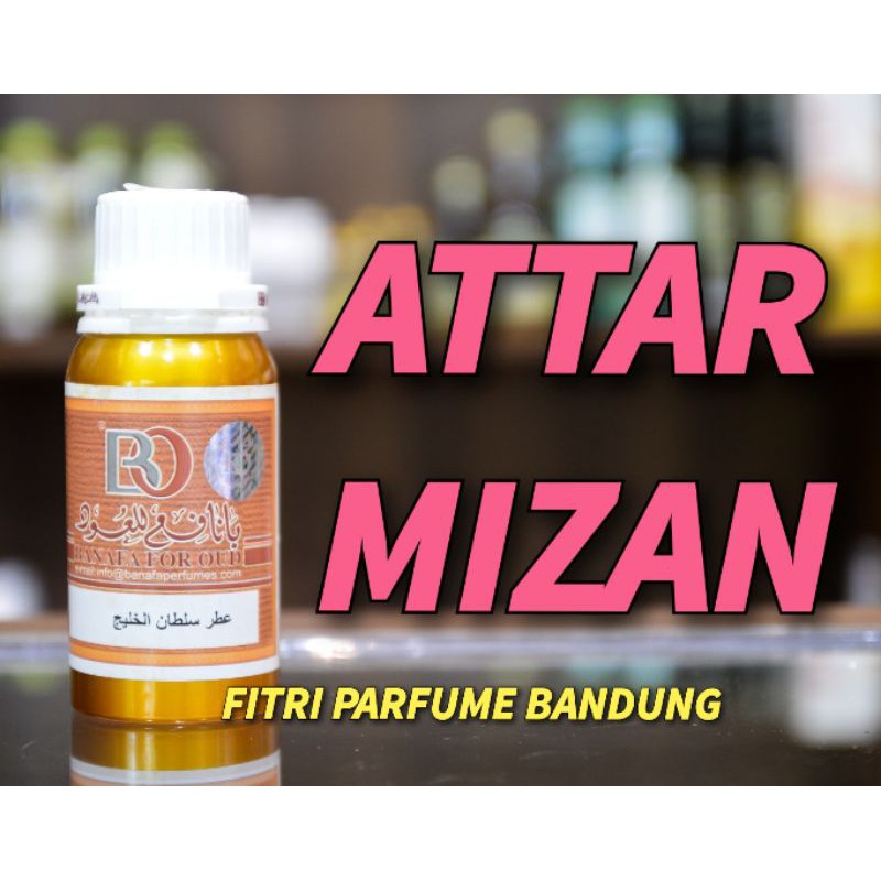 Jual Bibit parfum ARAB ORIGINAL ATTAR MIZAN 100ml (BANAFA FOR OUD) | Shopee Indonesia
