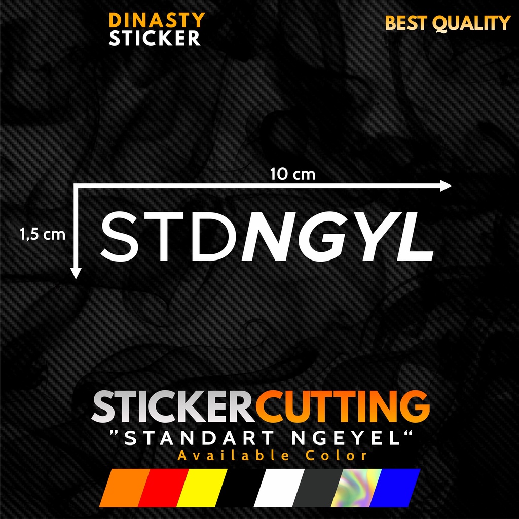 Jual STICKER STIKER CUTTING VIRAL HITS STANDART NGEYEL STDNGYL | Shopee ...