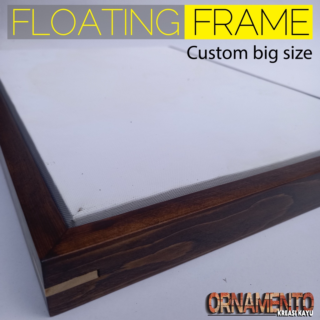 Jual Floating frame custom ukuran besar / Bingkai lukisan custom ukuran ...
