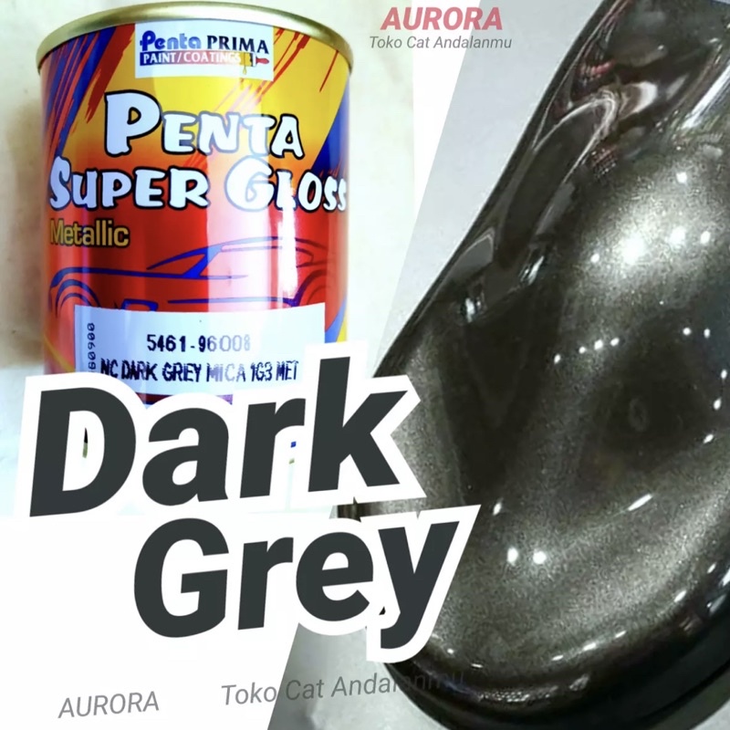 Jual Cat Penta Super Gloss NC Dark Grey Mica 1G3 Met 200ml Abu-abu ...
