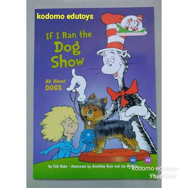 Jual If I Ran the Dog Show - All About Dogs by Tish Rabe( The Cat in ...