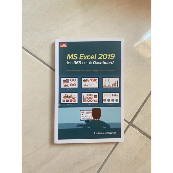 Jual Buku Ms Excel 2019 dan 365 untuk Dashboard (Jubilee Enterprise) | Shopee Indonesia