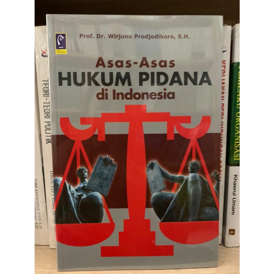 Jual Asas Asas Hukum Pidana di Indonesia - Wirjono - RF | Shopee Indonesia