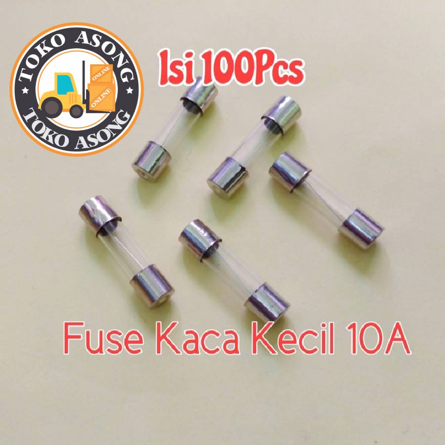 Jual Fuse Sekring Kaca Tabung Kecil 10A 1pack (100pcs ) | Shopee Indonesia