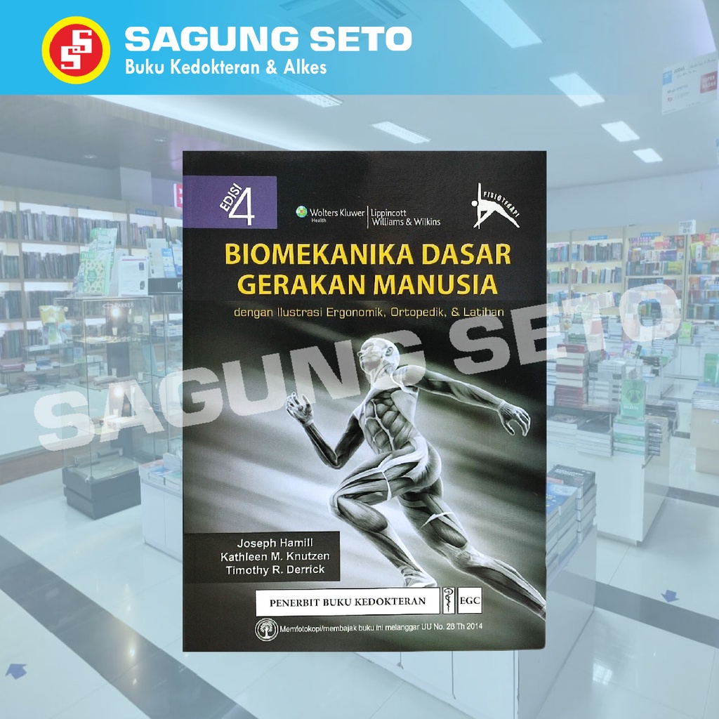 Jual BUKU BIOMEKANIKA DASAR GERAKAN MANUSIA ED4 - JOSEPH HAMILL / EGC ...