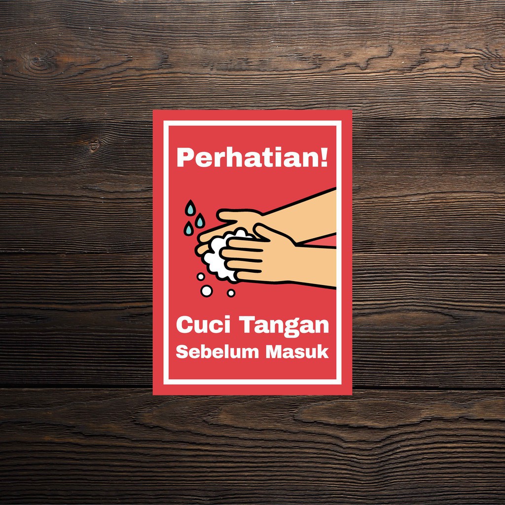 Jual Sticker Waterproof New Normal Cuci Tangan Sebelum Masuk | Shopee ...