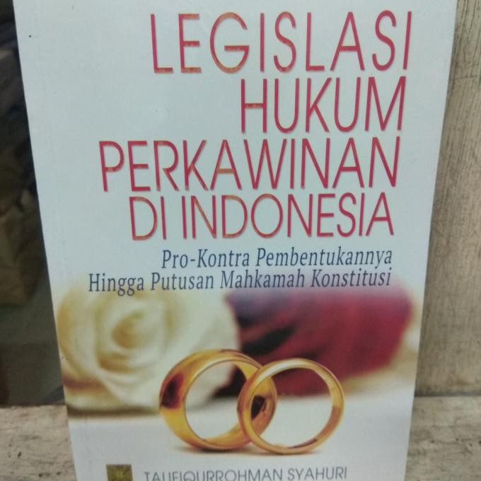 Jual New Product / Legislasi Hukum Perkawinan Di Indonesia Pro Kontra Pembentukan | Shopee Indonesia