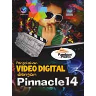 Jual Buku Panduan Praktis Pengolahan Video Digital dengan Pinnacle 14 - Wahana Komputer | Shopee ...