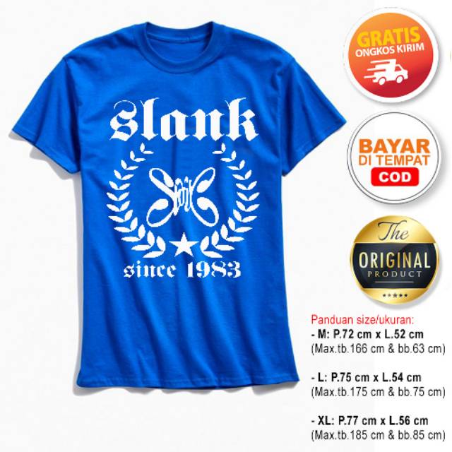 Jual Slank since 1983 - LENGAN PENDEK - 100% ORIGINAL MADE IN SLANKERS ... Jual Slank since 1983 - LENGAN PENDEK - 100% ORIGINAL MADE IN SLANKERS ...