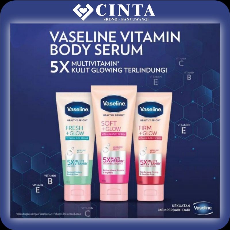 Jual ~CINTA~ Vaseline Vitamin Body Serum Soft Glow | Fresh Glow | Firm ...