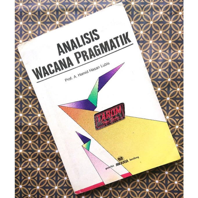 Jual ANALISIS WACANA PRAGMATIK : Prof. A. Hamid Hasan Lubis | Shopee ...