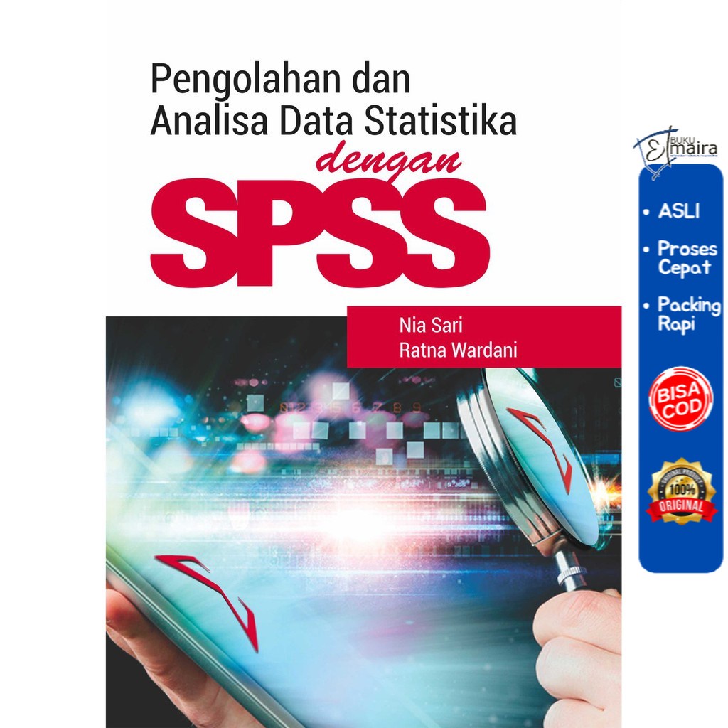 Jual Buku Ajar Pengolahan dan Analisis Data Statistika dengan SPSS - DEEPUBLISH | Shopee Indonesia