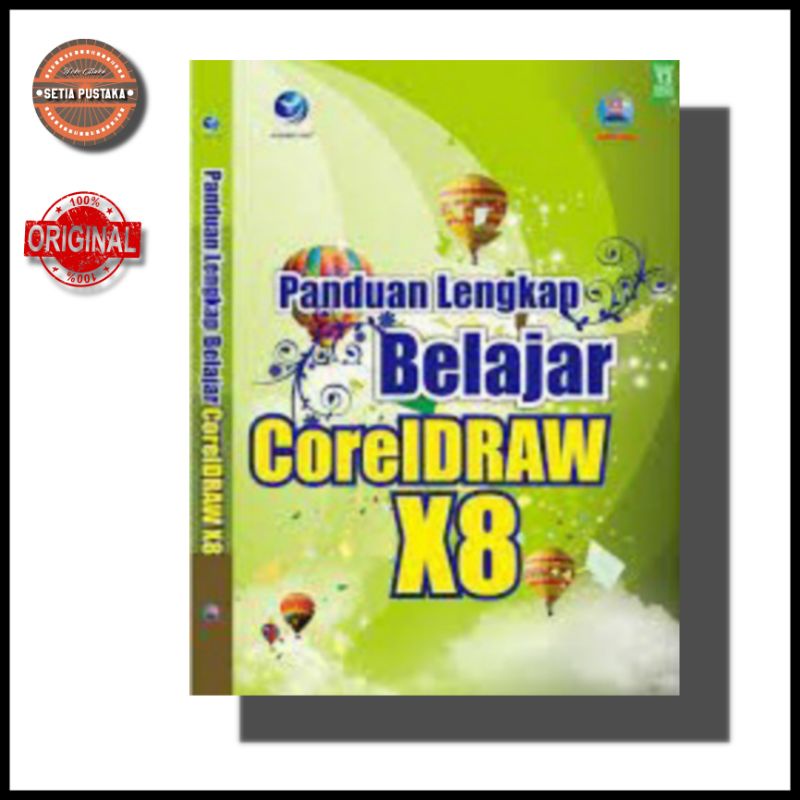 Jual Panduan Lengkap Belajar Coreldraw X8 Shopee Indonesia