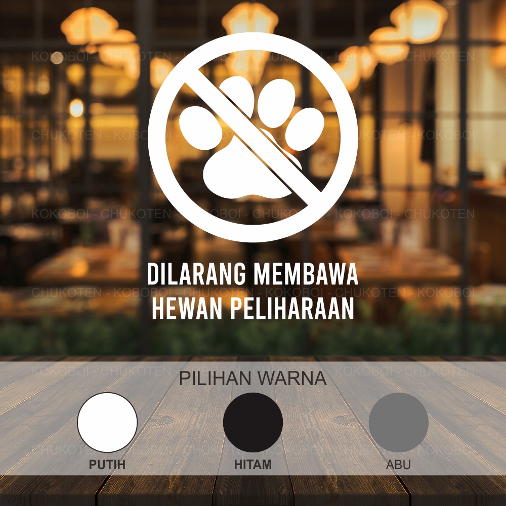 Jual Stiker Dilarang Membawa Hewan Peliharaan Paw Cutting Sticker Kaca ...