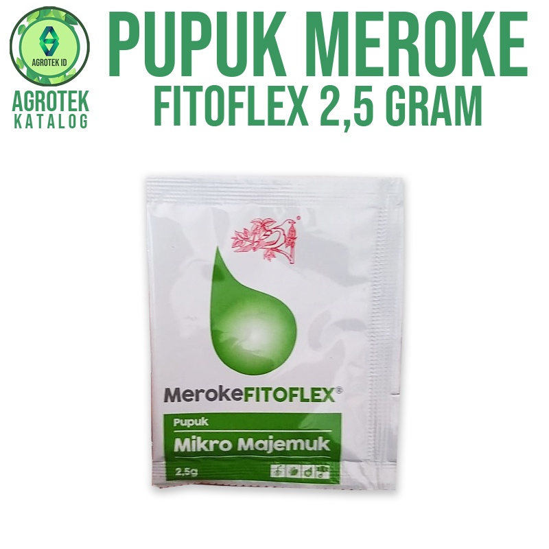 Jual Pupuk Meroke Mikro Majemuk Fitoflex Kemasan 2,5 gram Original ...