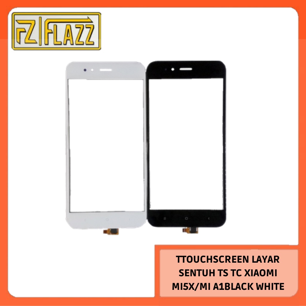 Jual TOUCHSCREEN LAYAR SENTUH TS TC XIAOMI MI5X/MI A1 BLACK WHITE ...