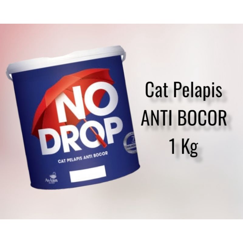 Jual cat no drop 1kg/;cat tembok/ pelapis anti bocor | Shopee Indonesia
