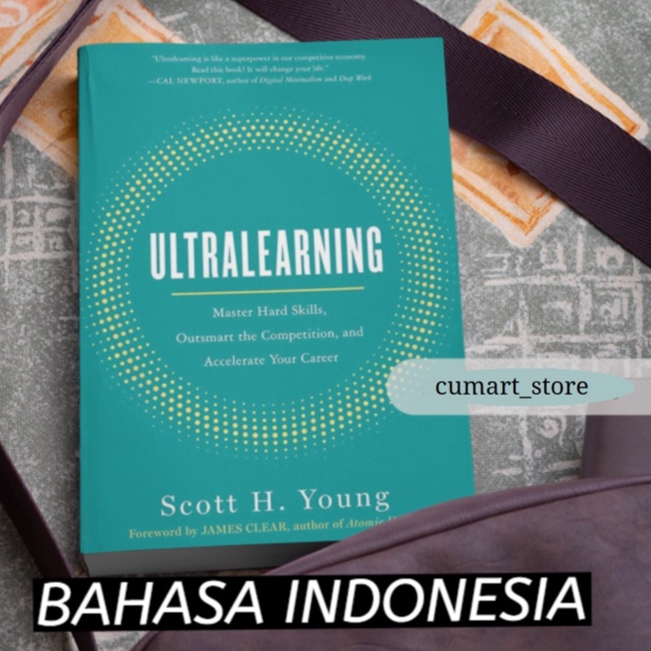 Jual Ultralearning - Scott Young Bahasa Indonesia | Shopee Indonesia