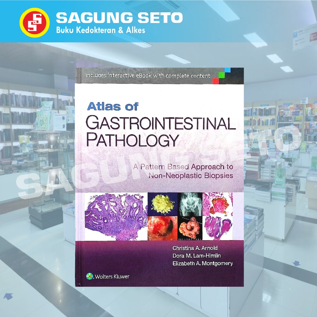 Jual ATLAS OF GASTROINTESTINAL PATHOLOGY A PATTERN BASED APPROACH ...