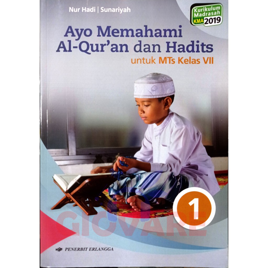 Jual BUKU AYO MEMAHAMI AL-QURAN DAN HADITS KELAS 7 MTS ERLANGGA | MTs KELAS 7 KMA 2019 | Shopee ...