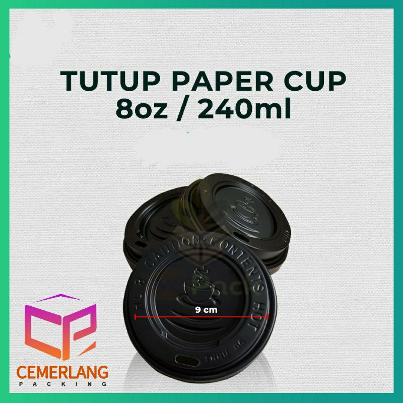 Jual Tutup Lid Paper Cup 8 oz 8oz Gelas Cangkir Kertas Kopi Teh Tea Coffee 50PCS | Shopee Indonesia