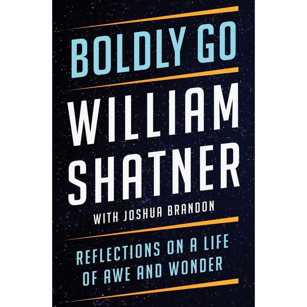 Jual Boldly Go: Reflections on a Life of Awe and Wonder | Shopee Indonesia