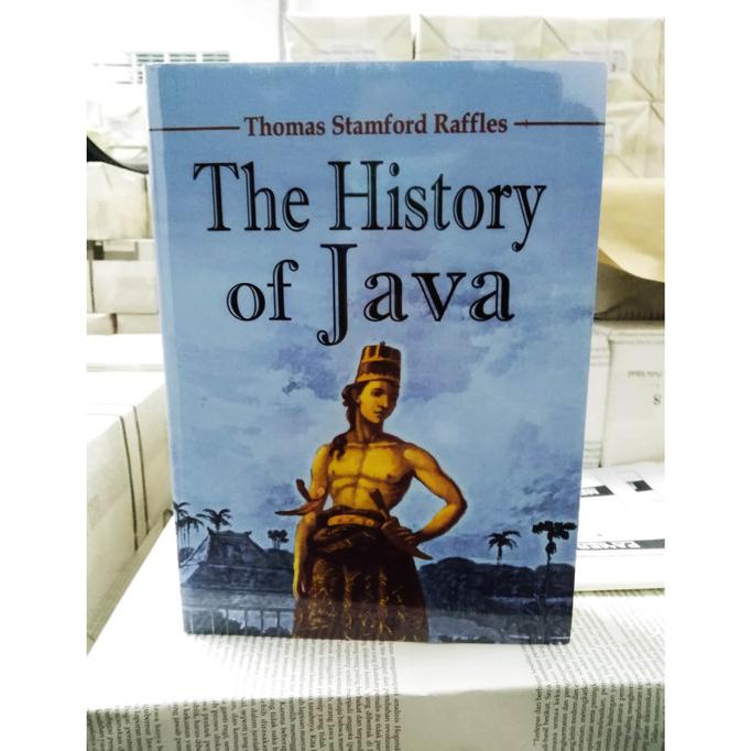 Jual THE HISTORY OF JAVA - ORIGINAL | Shopee Indonesia