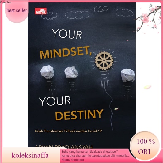 Jual buku pengembangan diri - YOUR MINDSET, YOUR DESTINY: KISAH ...