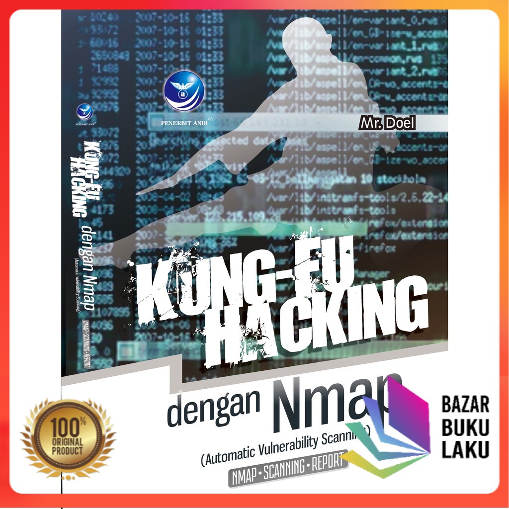 Jual BUKU Kung-Fu Hacking Dengan Nmap (Automatic Vulnerability Scanning ...