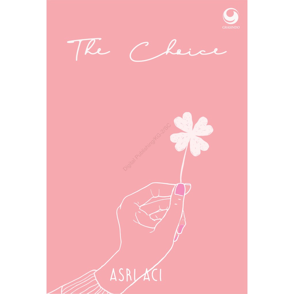 Jual The choice (NOVEL) - Asri Aci | Shopee Indonesia